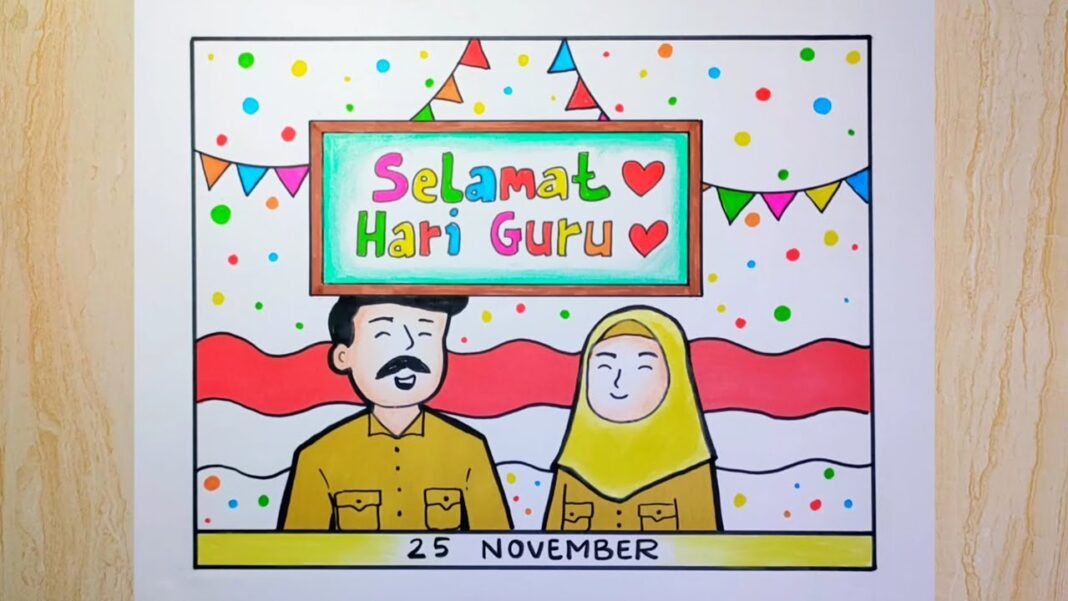 30+ Contoh Gambar Poster Hari Guru Tahun 2025 , Mudah Ditiru!