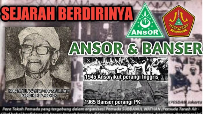 Sejarah Kelahiran Banser Dan GP ANSOR di Indonesia
