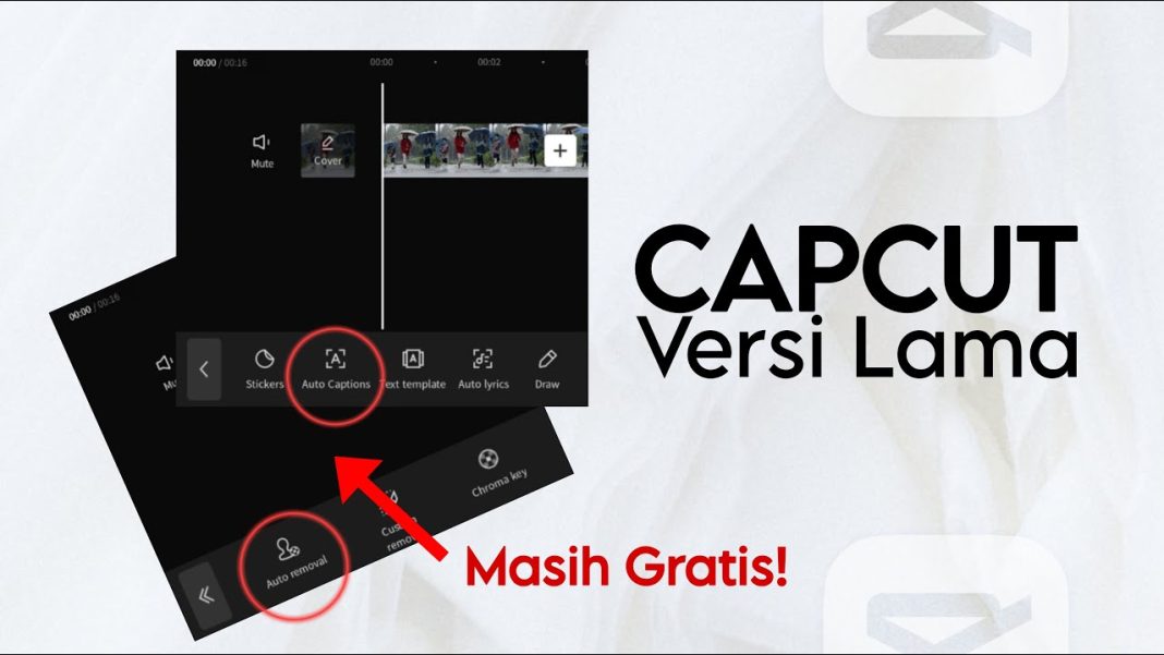 Download CapCut Versi Apk Lama For Android dan Laptop (Gratis)